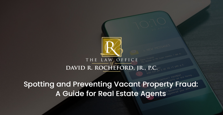 Spotting and Preventing Vacant Property Fraud: A Guide for Real Estate ...